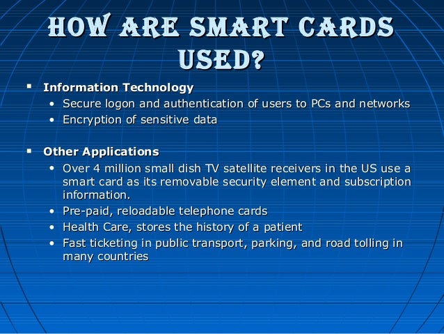 Smart card technology