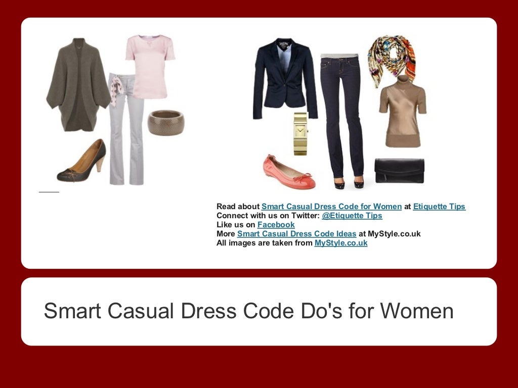 Smart Casual Dress Code For Women By Etiquette Tips
