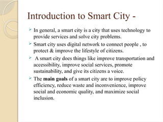 Smart Cities with its needs and features.pptx