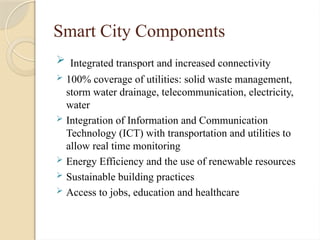 Smart Cities with its needs and features.pptx