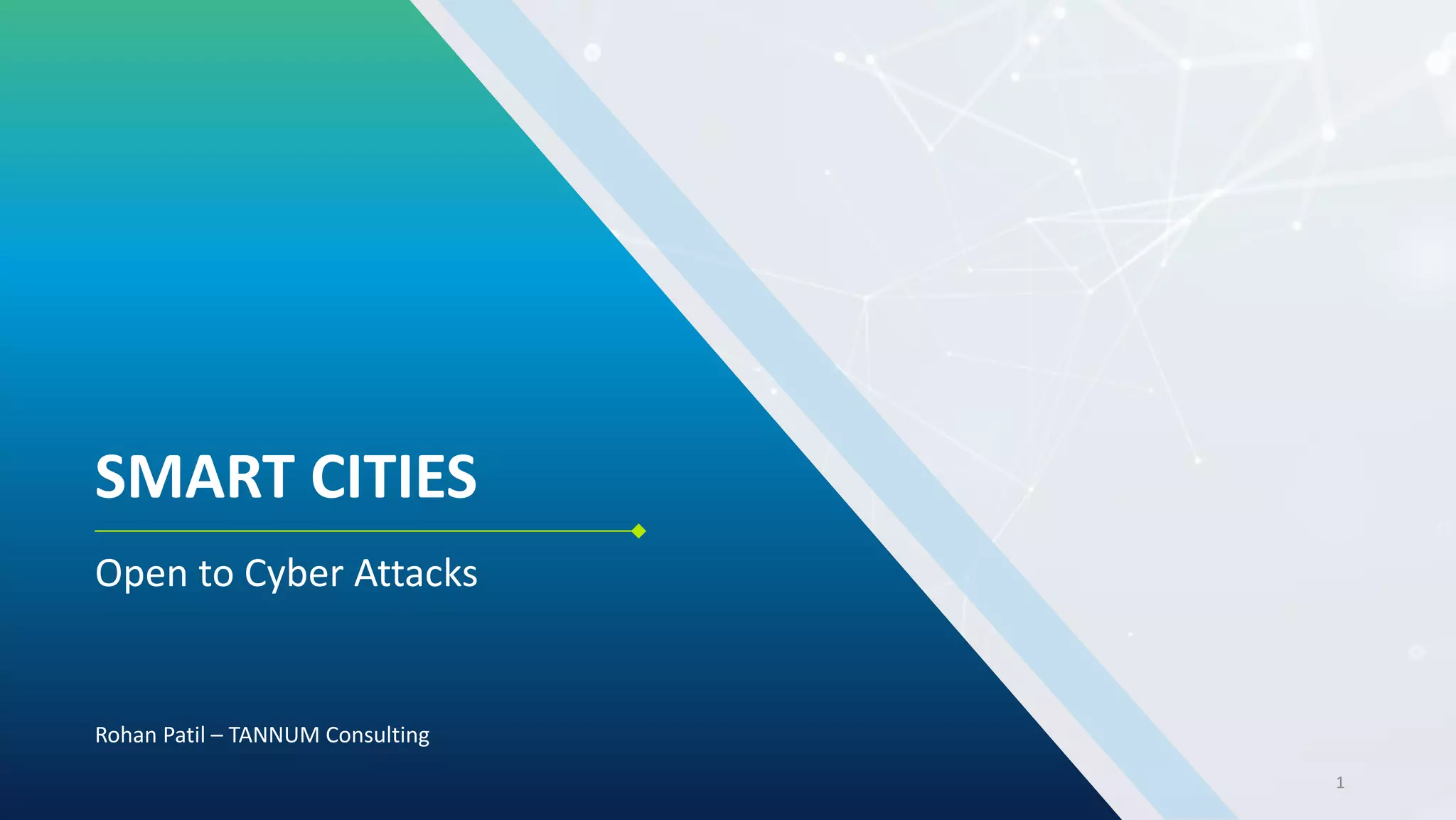 Smart cities - Open to cyber attacks | PPTX