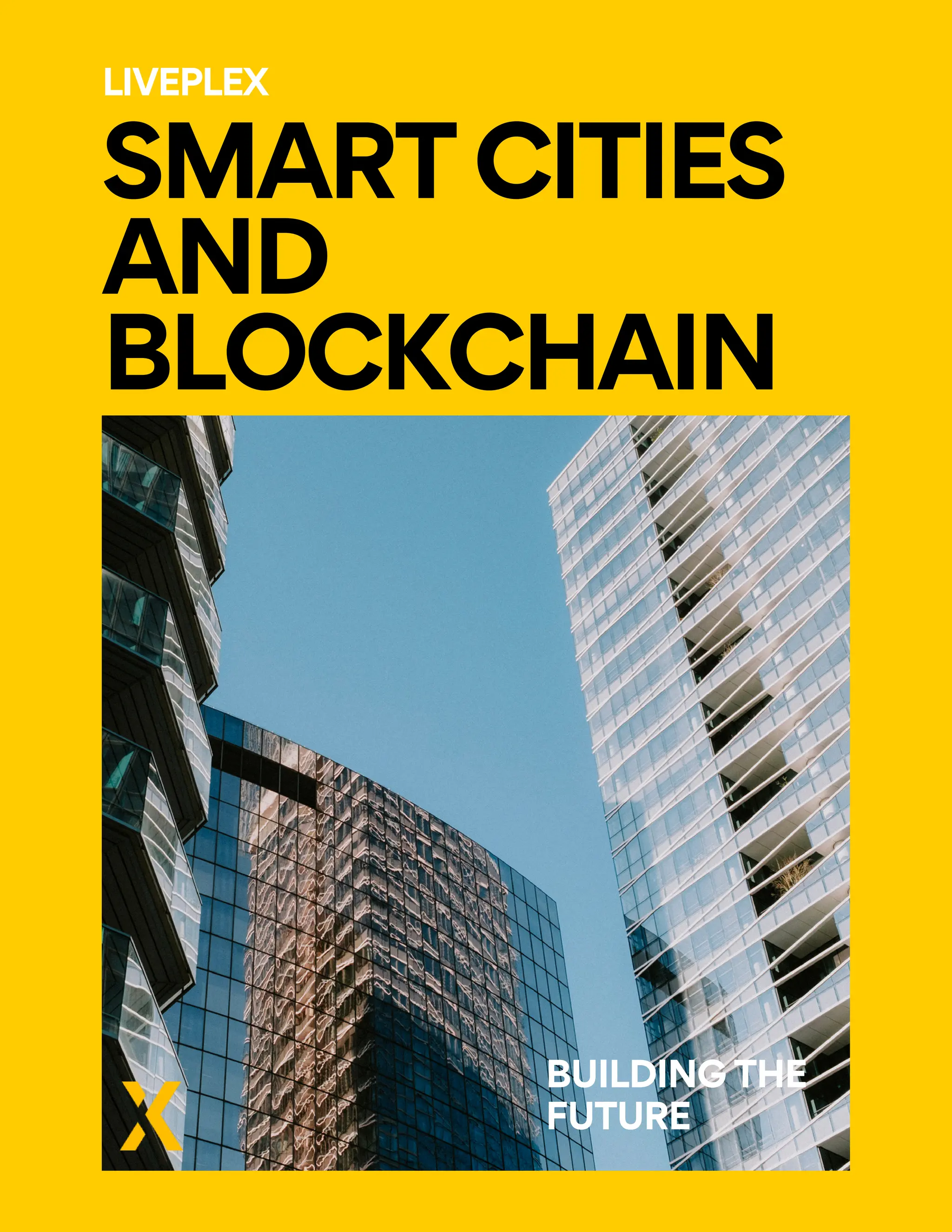 SMART CITIES & BLOCKCHAIN: BUILDING THE FUTURE | PDF