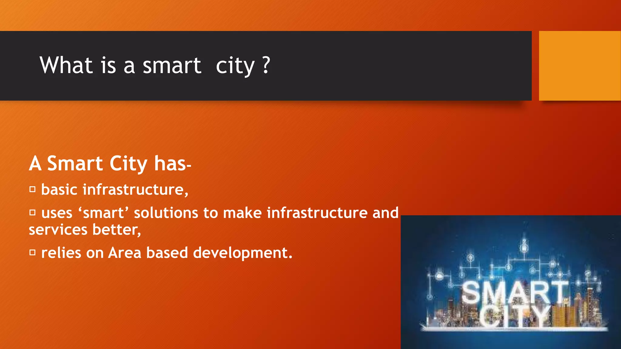 Smart cities and its features | PPTX