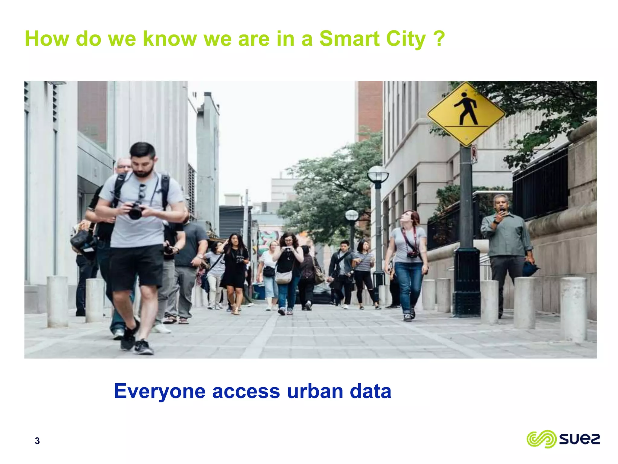SUEZ Smart Solution - Smart cities open data 15 11-2016 | PPTX | Information Services Industry ...