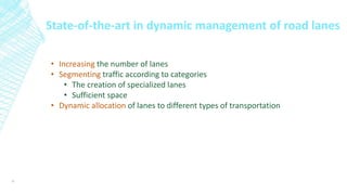 Smart city dynamic road lane management a smart city application | PPT