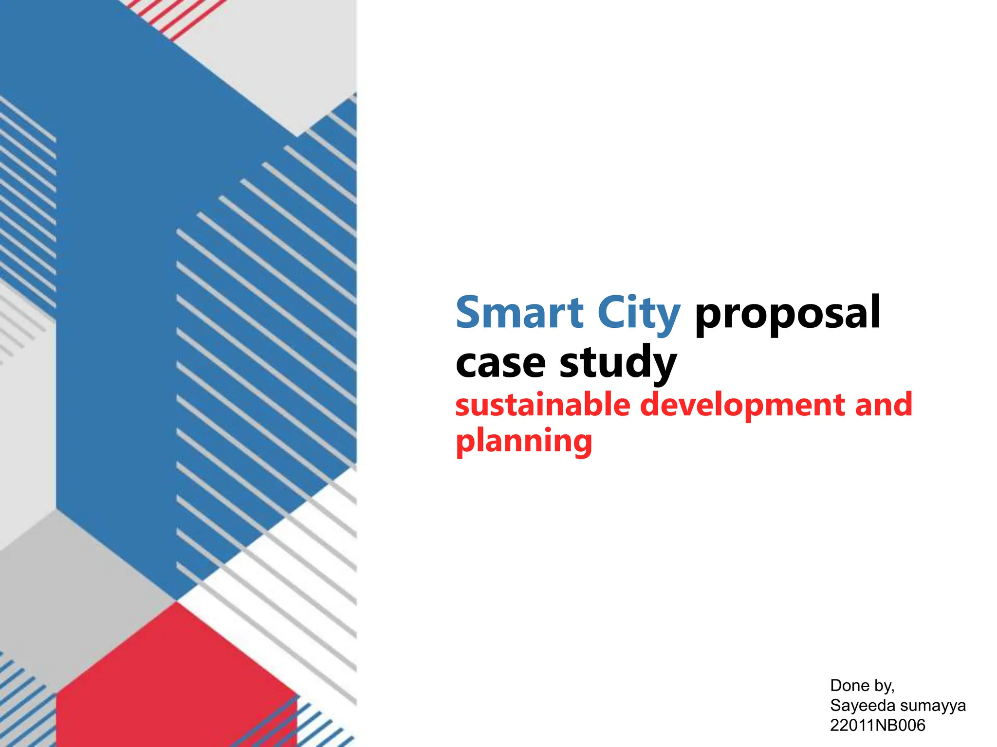 Smart City proposal case study of Bangalore city | PPTX