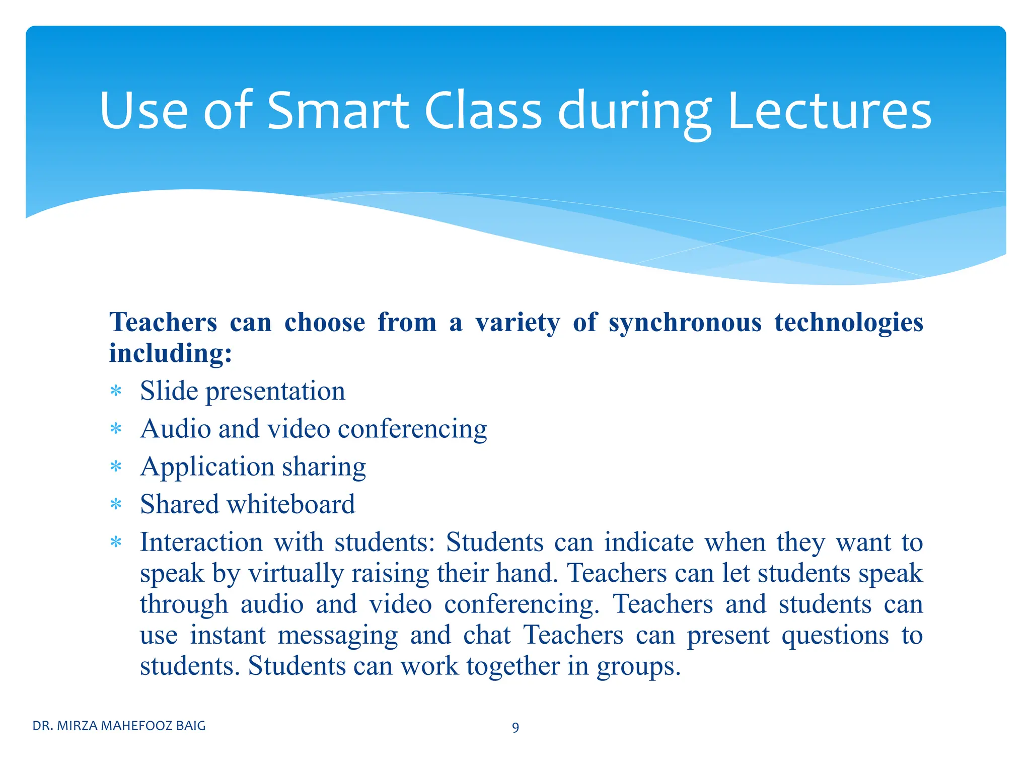 ICT SUPPORTED ADVANCED TEACHING LEARNING STRATEGIES-SMARTCLASSROOM.pptx