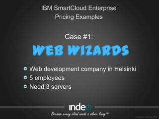 IBM SmartCloud Enterprise Pricing - Case no. 1 | PPTX