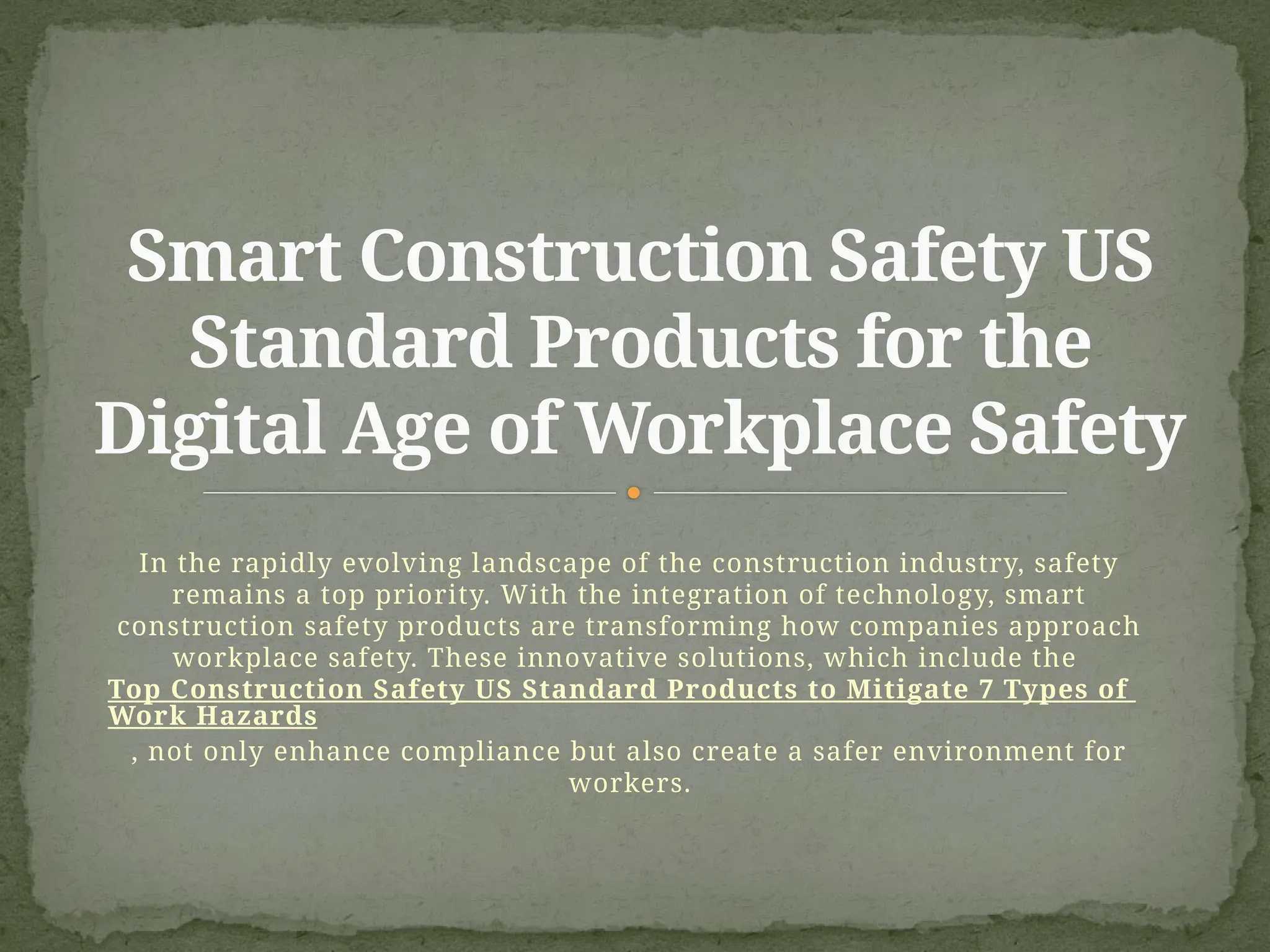 Smart Construction Safety US Standard Products for the Digital Age of ...