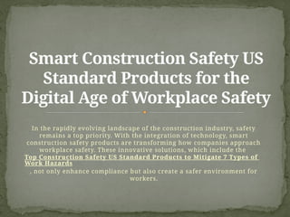 Smart Construction Safety US Standard Products for the Digital Age of ...