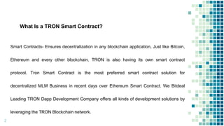 Smart contract based mlm on tron | PPTX