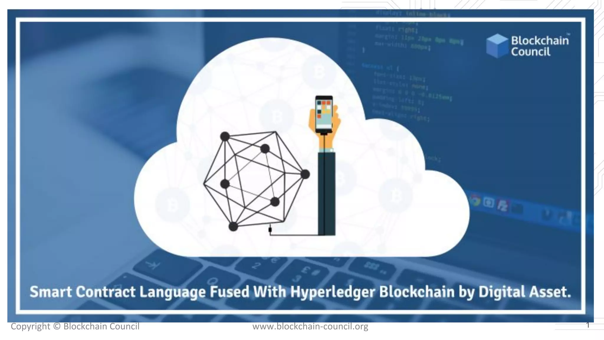 Smart contract language fused with hyperledger blockchain by digital asset | PPT