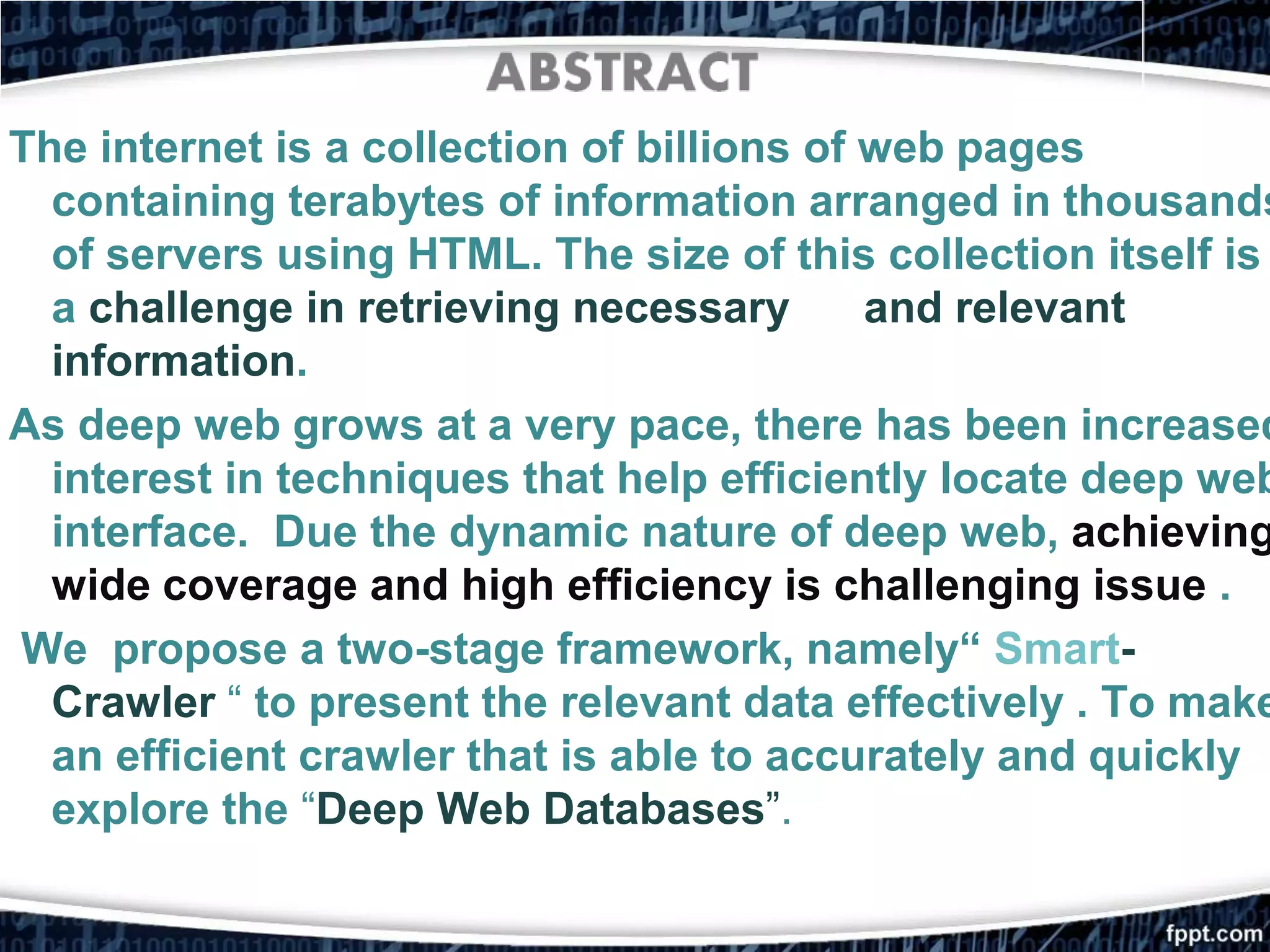 Smart Crawlet A Two Stage Crawler For Efficiently Harvesting Deep Web Interfaces Pptx