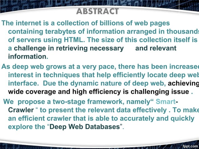 Smart crawlet A two stage crawler for efficiently harvesting deep web interfaces | PPTX