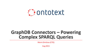 GraphDB Connectors – Powering Complex SPARQL Queries | PDF