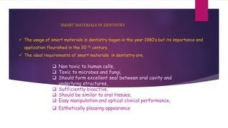 Smart dental materials | PPTX