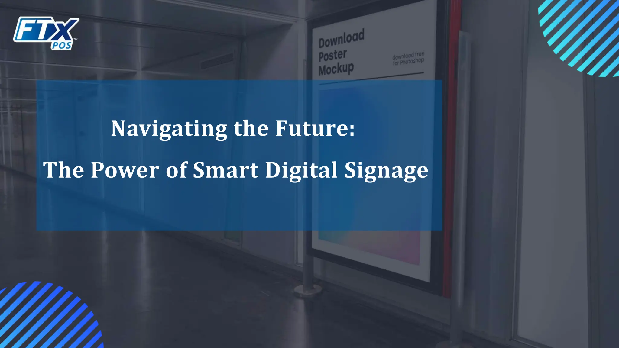 The Power of Smart Digital Signage | PPT