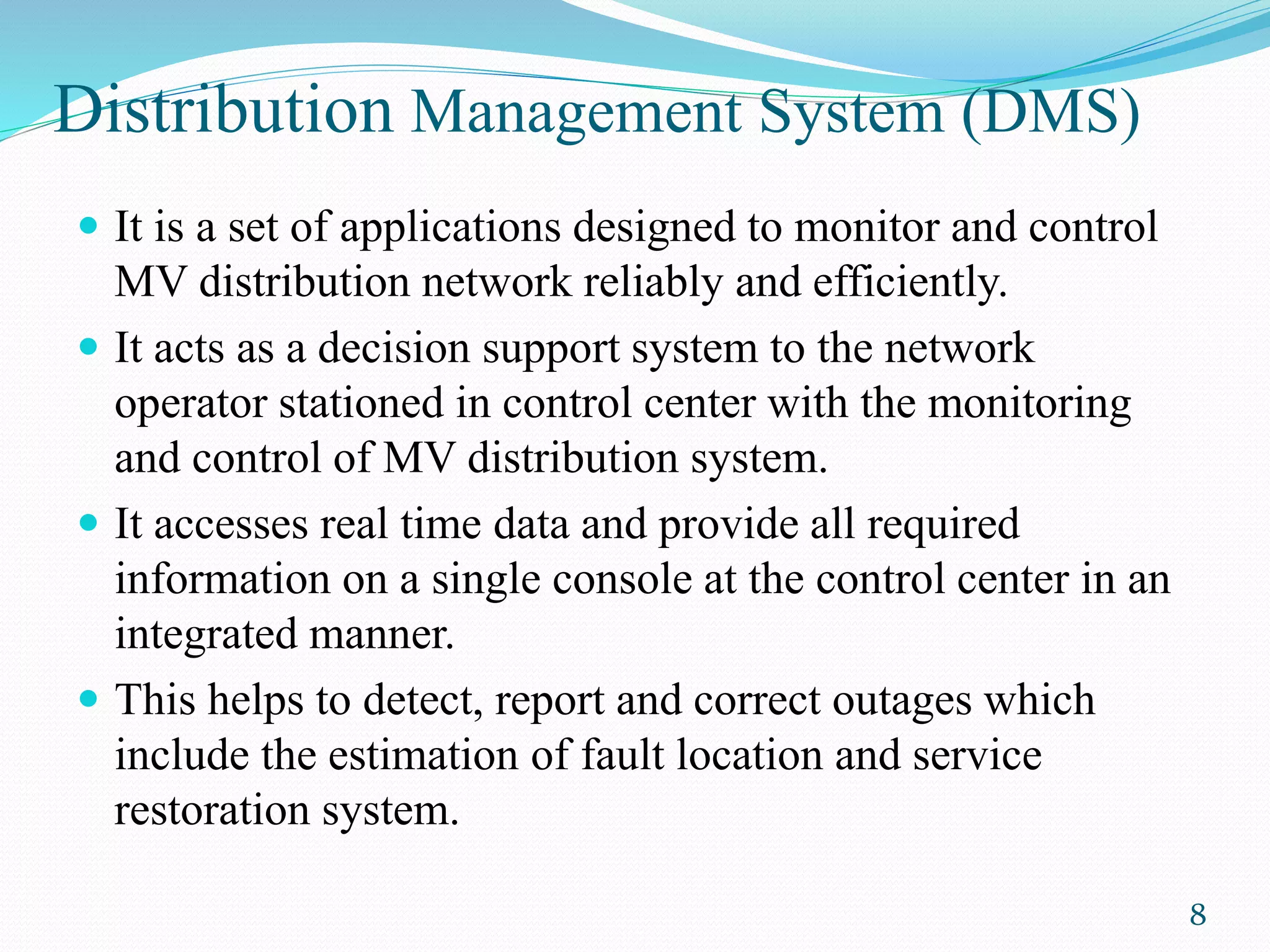 Smart Distribution System The Need Of Automation And It Application In
