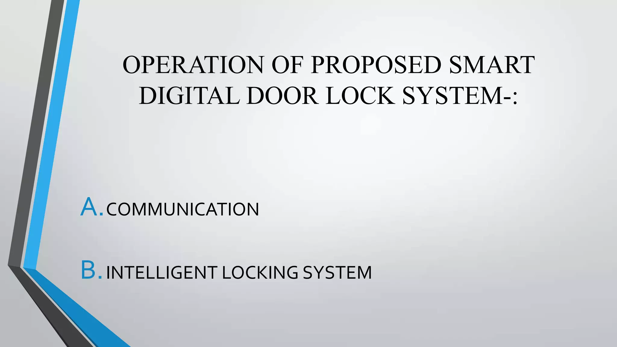 Smart digital door locking system | PPTX
