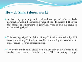 Smart door project ppt shivnaresh likhar | PPTX