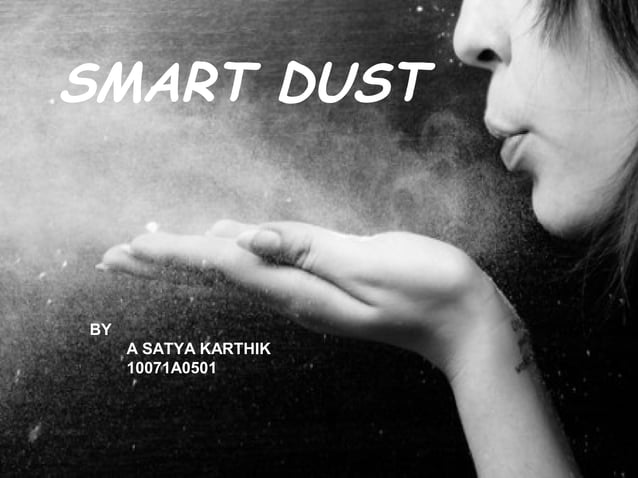 Smart dust | PPT