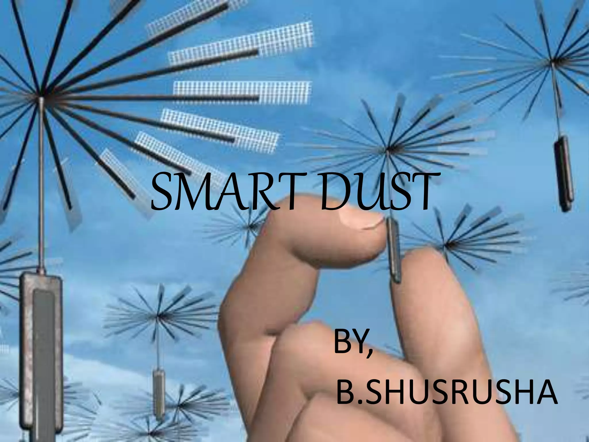Smart dust | PPTX