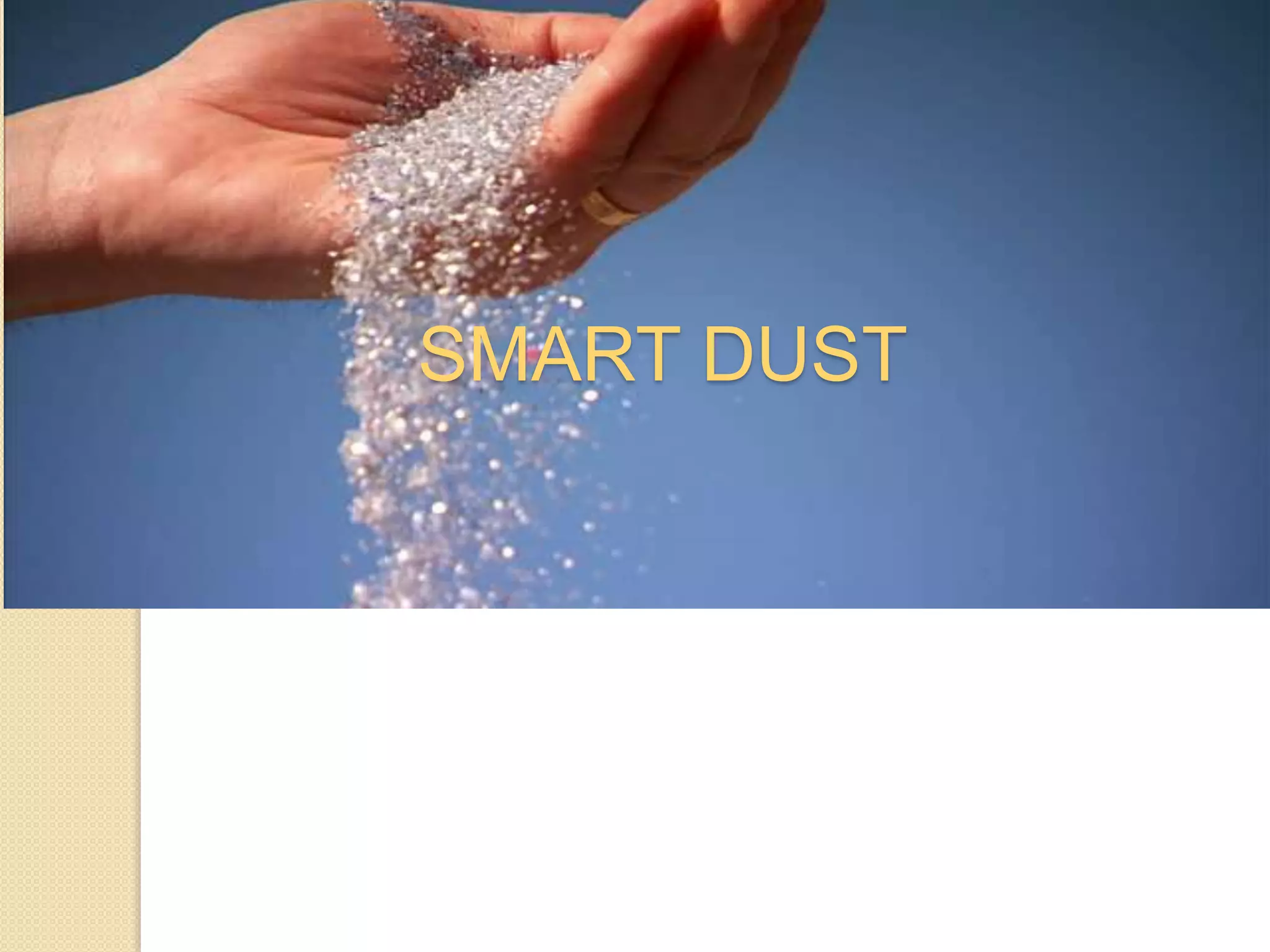 Smart dust | PPTX