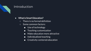 Smart education a review and future research directions | PPTX
