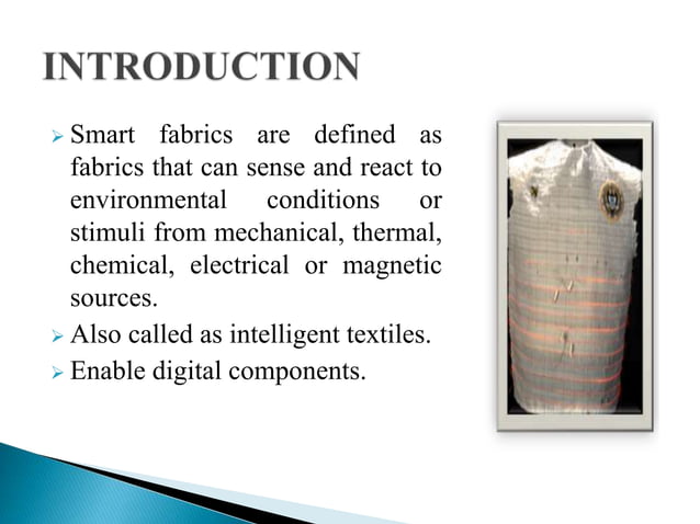Smart electronic fabrics | PPTX