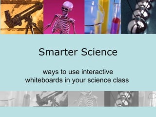 Smarter Science | PPT