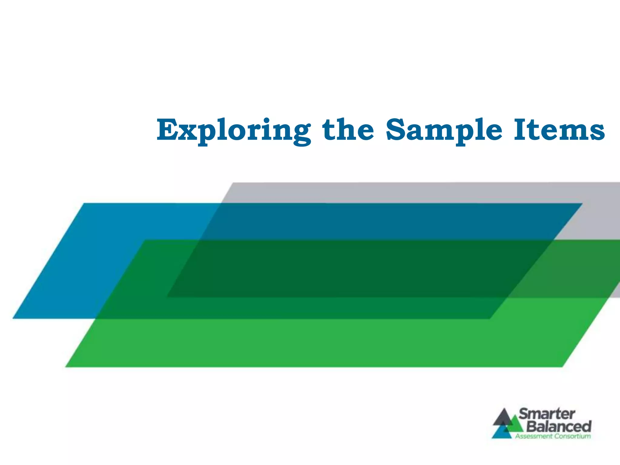 Smarter balanced sampleitems_webinar | PPTX