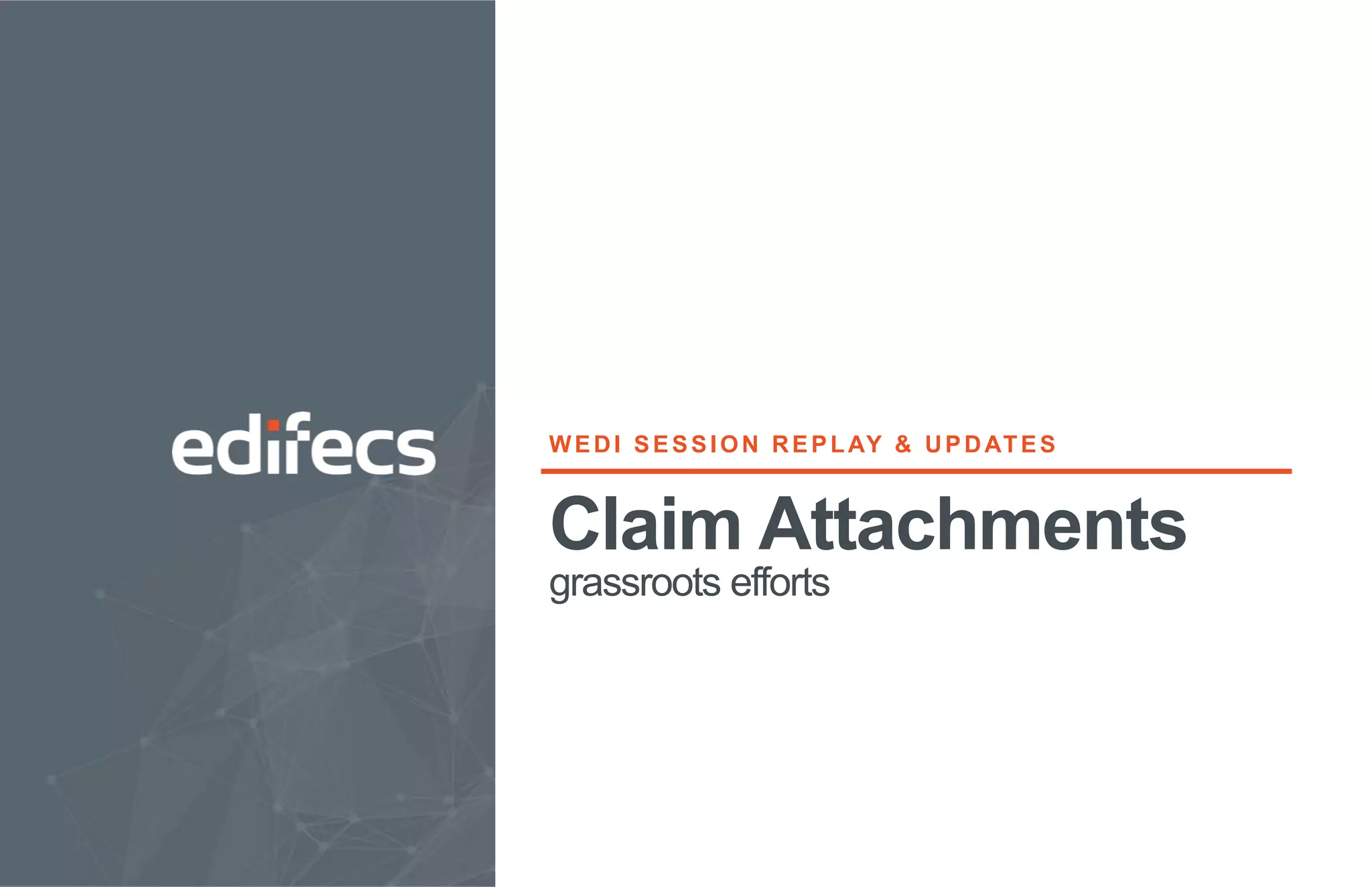 Edifecs - Smarter.Clinical.Attachment | PPTX