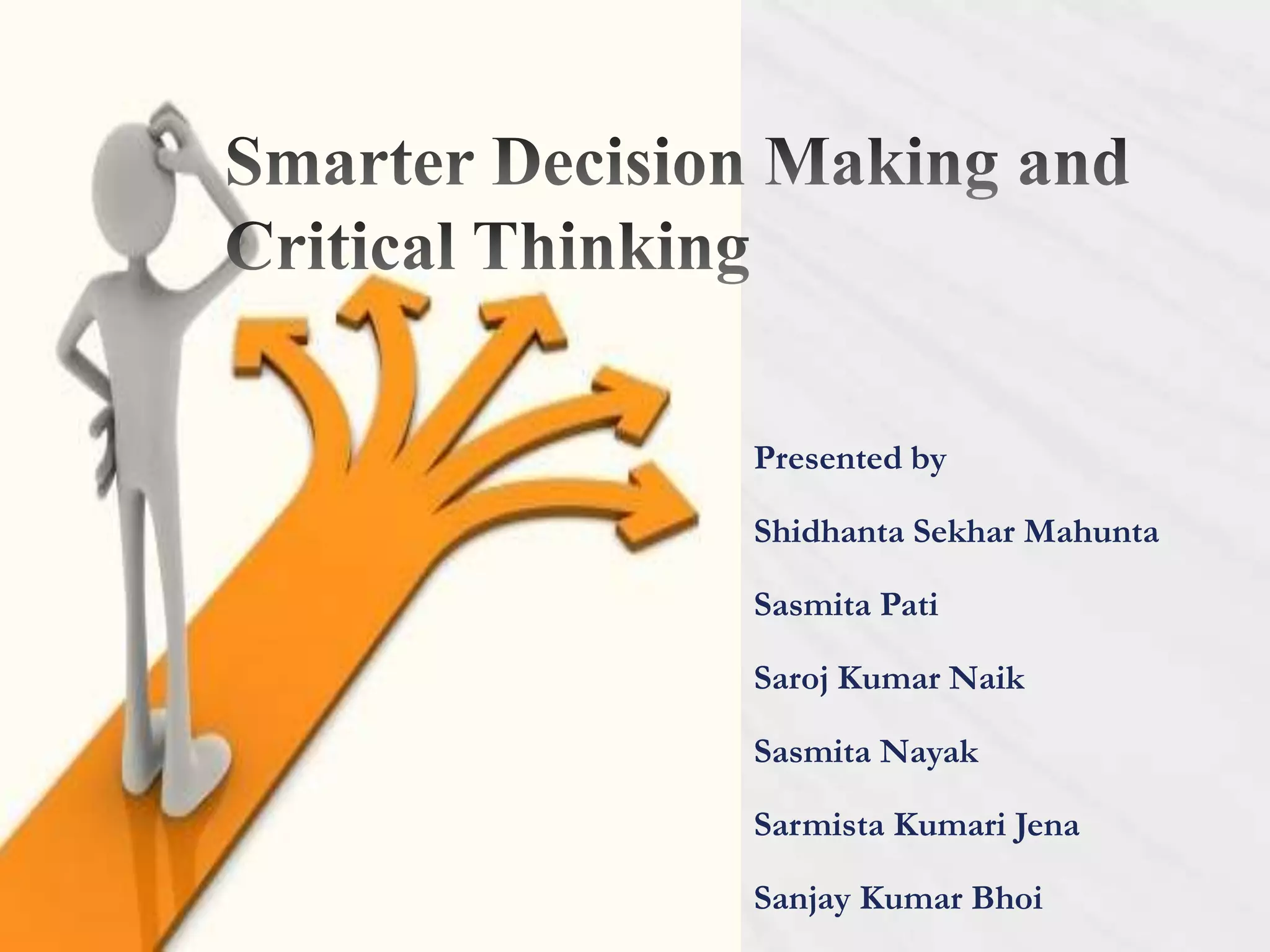 Smarter decision making and critical thinking (2) | PPT