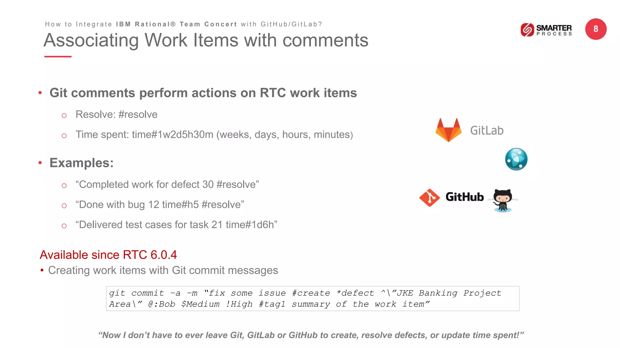 IBM Agile Engineering Summit 18: How to Integrate IBM Rational® Team Concert with GitHub/GitLab ...