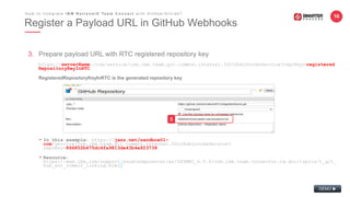 IBM Agile Engineering Summit 18: How to Integrate IBM Rational® Team Concert with GitHub/GitLab ...