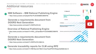 IBM Agile Engineering Summit 18: IBM Rational Publishing Engine and DNG ...