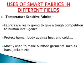 Smart fabrics technology for next generation (1) | PPTX