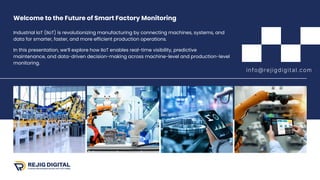Unlocking Smart Factory Potential: IIoT for Monitoring and Efficiency | PDF