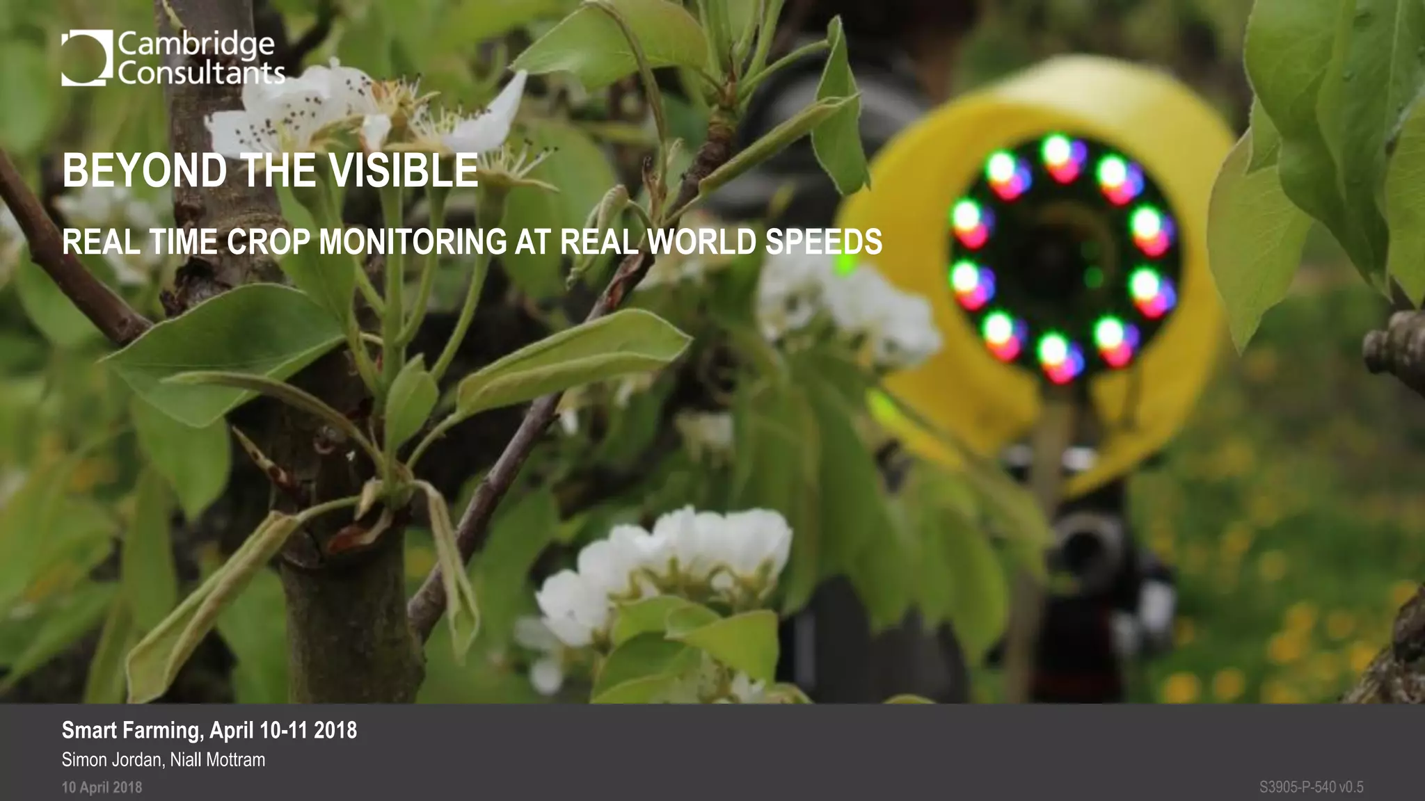 Beyond the visible - real time crop monitoring at real world speeds | PPT