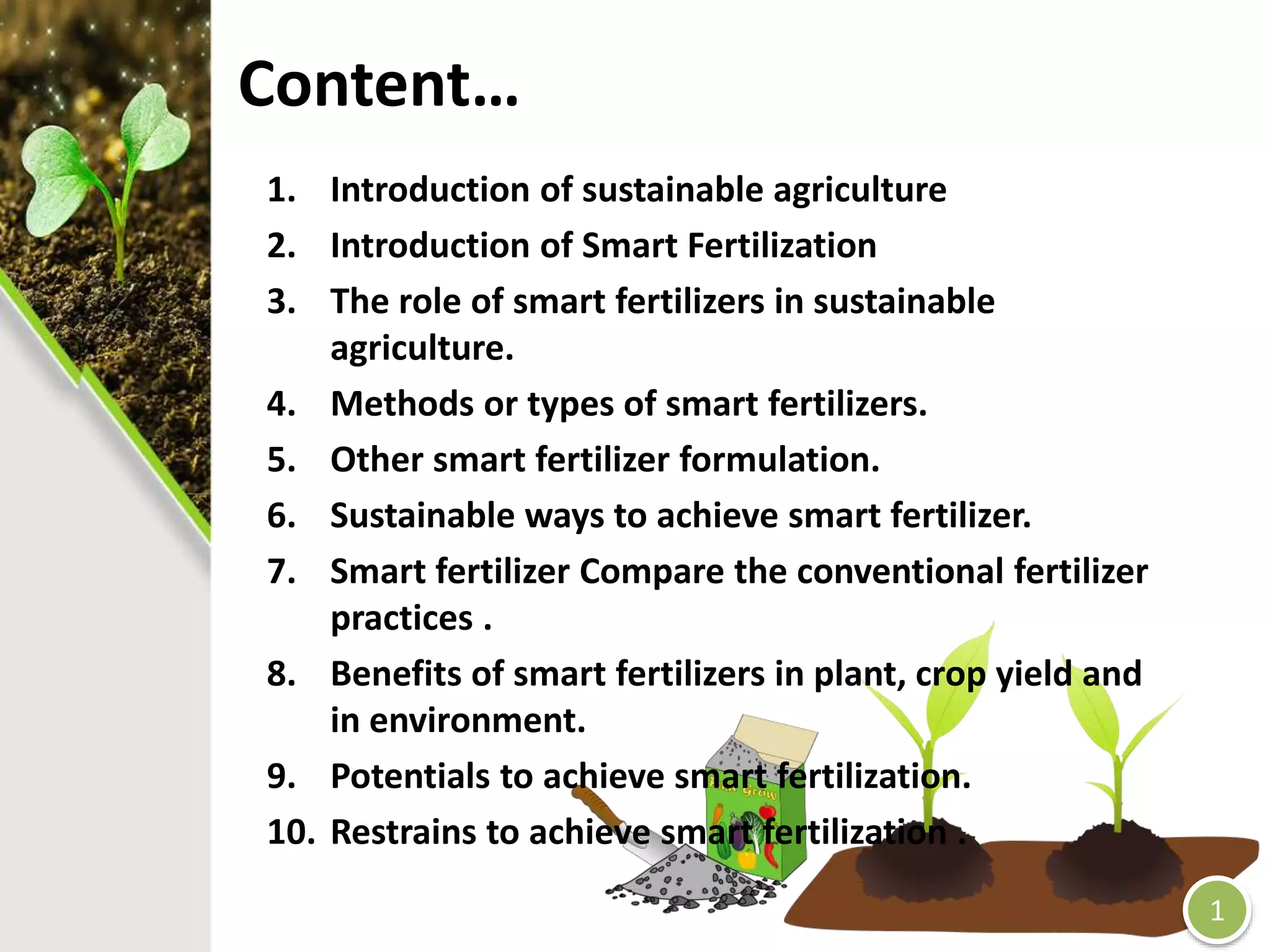 Smart fertilizers in sustainable agriculture | PPTX