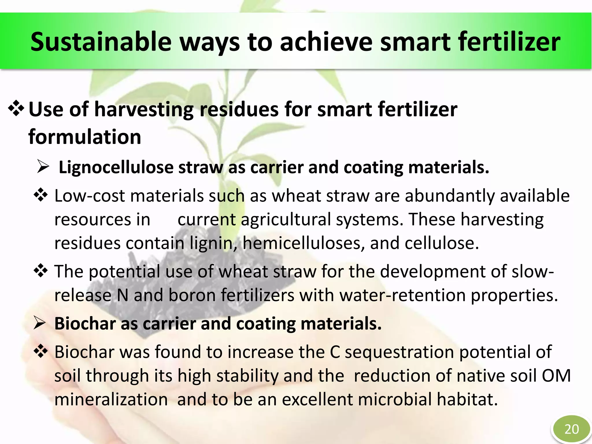 Smart fertilizers in sustainable agriculture | PPTX