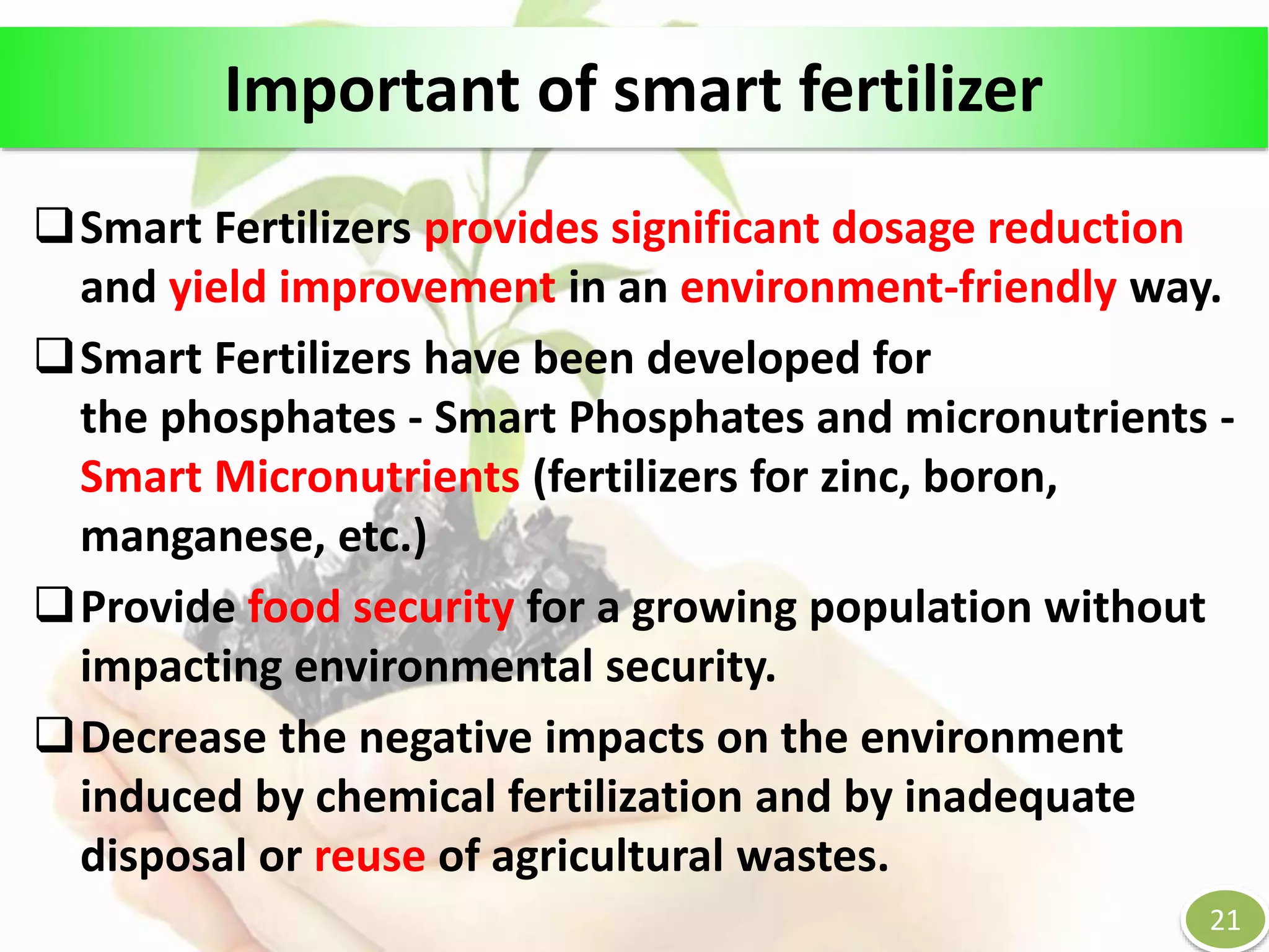 Smart fertilizers in sustainable agriculture | PPTX