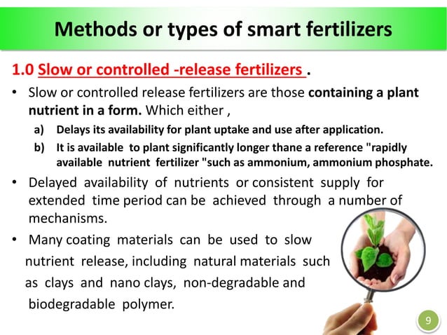 Smart fertilizers in sustainable agriculture | PPTX