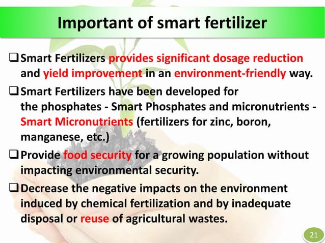 Smart fertilizers in sustainable agriculture | PPTX