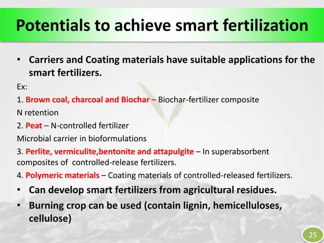 Smart fertilizers in sustainable agriculture | PPTX