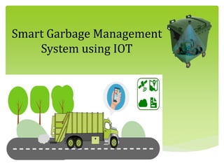 Smart Garbage Management System.pptx
