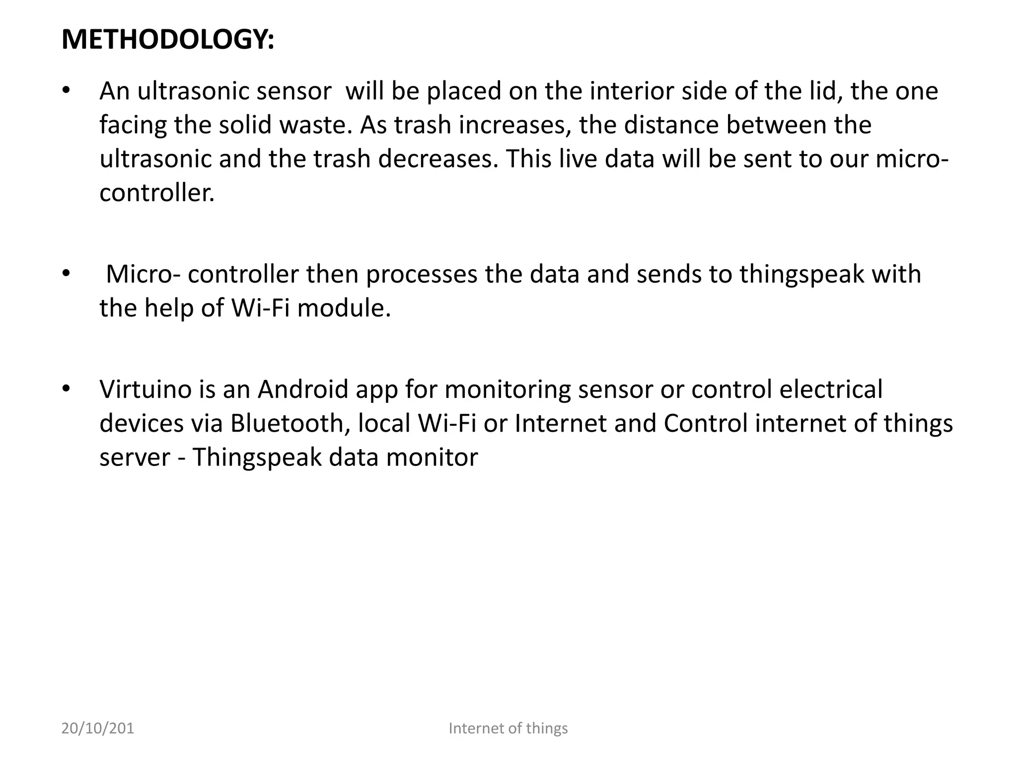 Smart Garbage Monitoring System Using Internet Of Things Pptx
