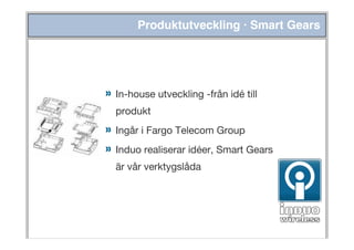 Smartgears OEM tillverkning av GPRS modem, EDGE router, AMR ...
