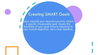 SMART Goal Setting simple steps by Mahadi Hasan, | PPTX