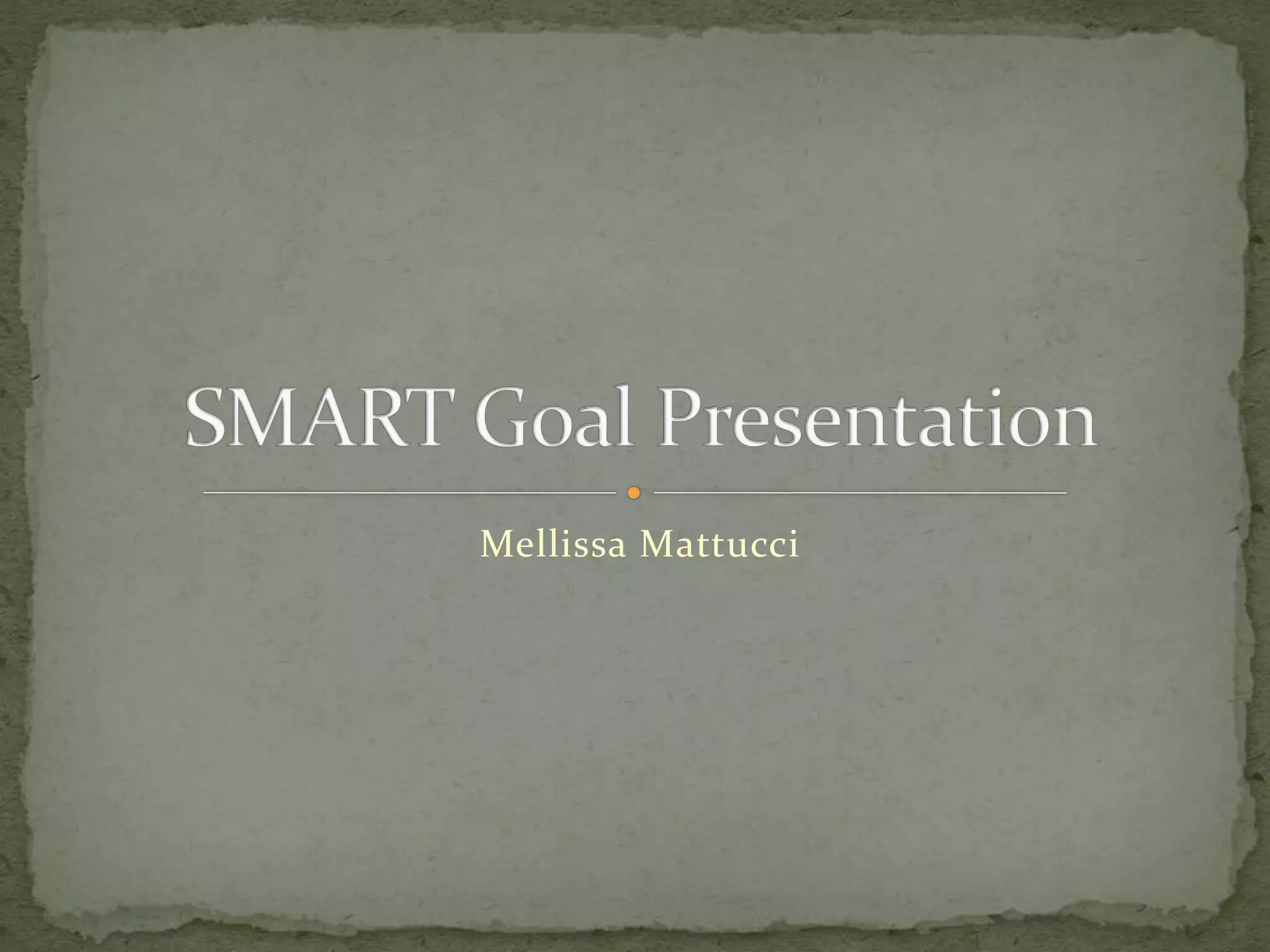 Smart goal presentation | PPTX
